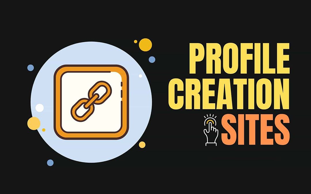 Best Platforms for Profile Creation Sites - All for Bloggers: Your ...