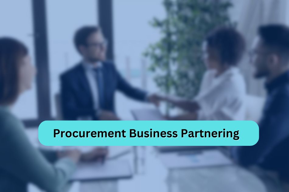 Benefits of Procurement Business Partnering for Organisations - All for ...